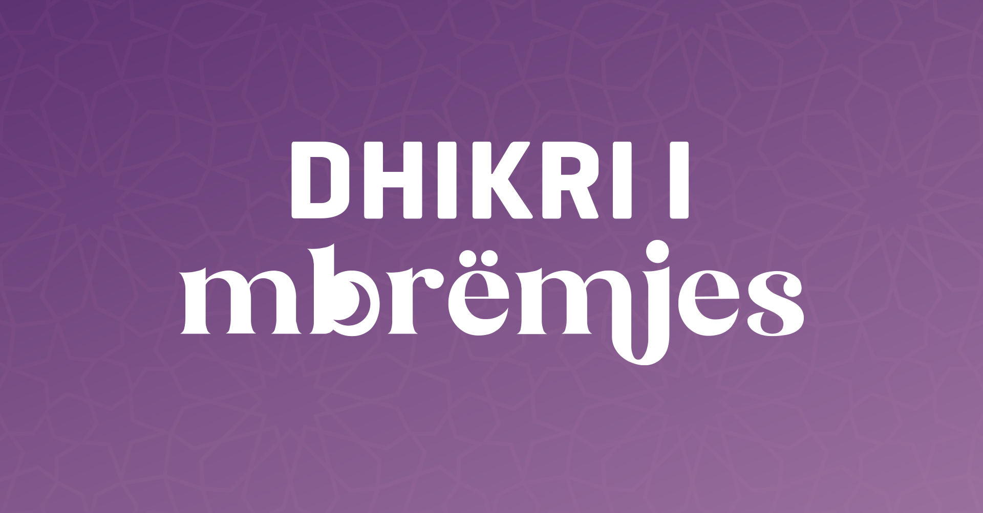 Dhikri i mbrëmjes